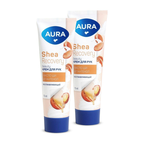Крем для рук AURA BEAUTY восстанавливающий с маслом ши 75мл 2шт ...