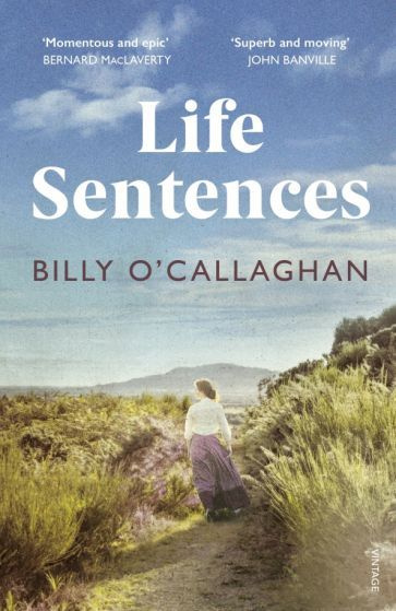Billy O Callaghan - Life Sentences - купить с доставкой по выгодным ...