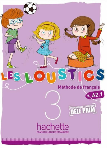 Les Loustics 3. A2.1. Livre de l' l ve | Capouet Marianne, Denisot Hugues - купить с доставкой ...