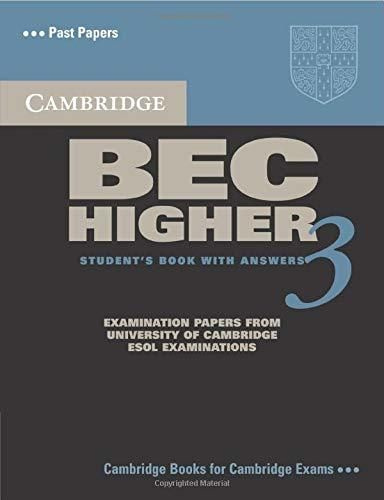 Cambridge BEC Higher 3: Practice Tests Students Book with Answers ...