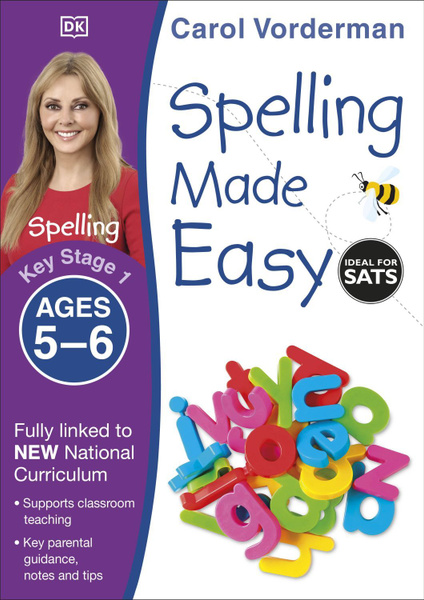 Spelling Made Easy. Ages 5-6. Key Stage 1 / Книга на Английском ...