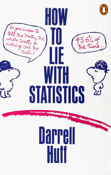 How to Lie with Statistics | Хафф Дарелл - купить с доставкой по ...