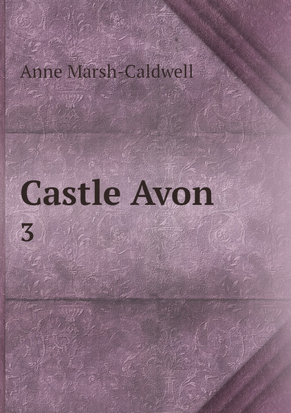 Castle Avon. 3 - купить с доставкой по выгодным ценам в интернет ...