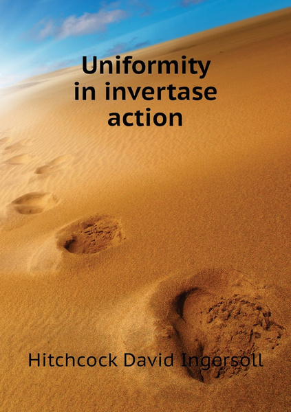 Uniformity in invertase action - купить с доставкой по выгодным ценам в ...