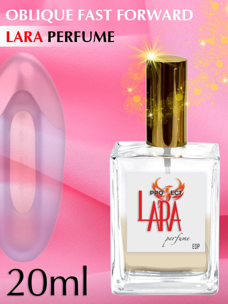 Lara Perfume Парфюмерная вода Lara Perfume Oblique Fast Forward 20 мл ...