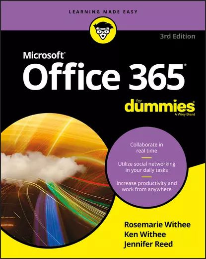 Office 365 For Dummies | Reed Jennifer, Withee Ken | Электронная книга ...
