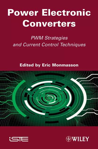 Power Electronic Converters. PWM Strategies and Current Control ...