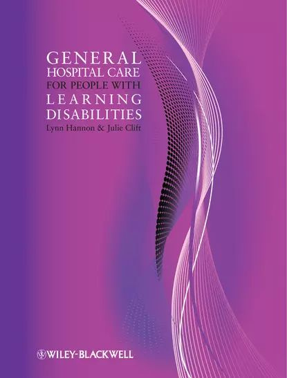 General Hospital Care for People with Learning Disabilities | Julie ...