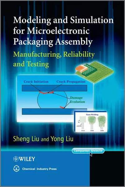 Modeling and Simulation for Microelectronic Packaging Assembly ...