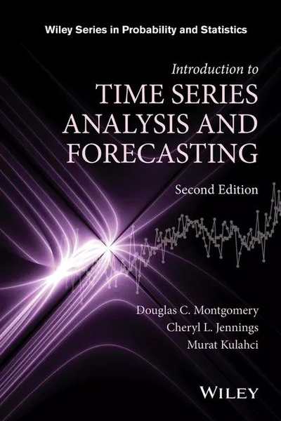 Introduction To Time Series Analysis And Forecasting Jennings Cheryl L Montgomery Douglas C