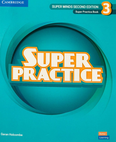 Грамматика по английскому языку / Super Minds Second Edition 3 Super Practice Book | Holcombe ...