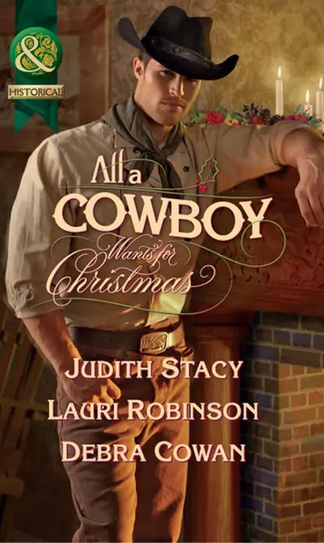 All a Cowboy Wants for Christmas: Waiting for Christmas / His Christmas ...