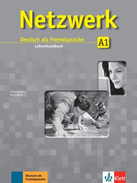 Netzwerk. A1. Lehrerhandbuch | Pilaski Anna, Wirth Katja - купить с ...