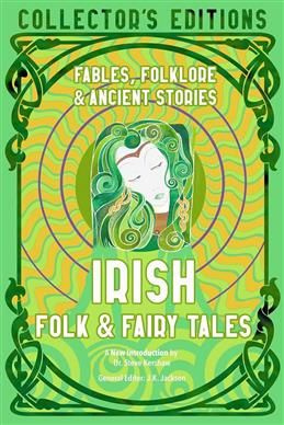 Irish Folk & Fairy Tales: Fables, Folkore & Ancient Stories - купить с ...