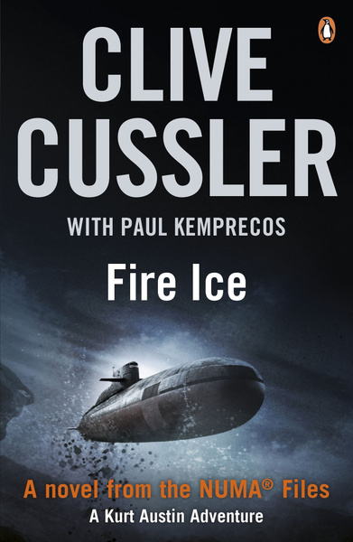 Fire Ice / Cussler Clive / Книга на Английском / Касслер Клайв - купить ...