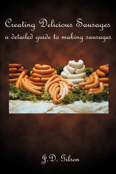 Creating Delicious Sausages. A Detailed Guide to Making Sausages ...