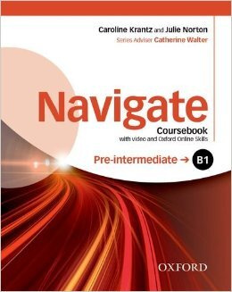 Navigate Pre-Intermediate B1 Coursebook with DVD and Online Skills ...