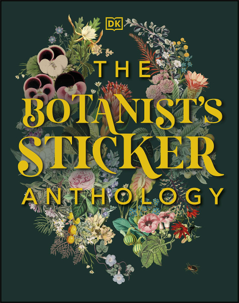 The Botanist's Sticker Anthology - купить с доставкой по выгодным ценам ...