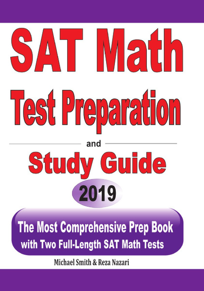 SAT Math Test Preparation and study guide. The Most Comprehensive Prep ...