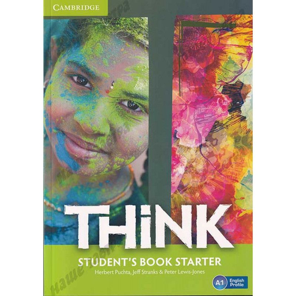 Think. Starter. Student's Book | Льюис-Джоунс Питер, Пучта Херберт ...