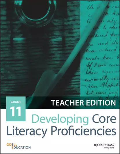 Developing Core Literacy Proficiencies, Grade 11 | Education Odell ...