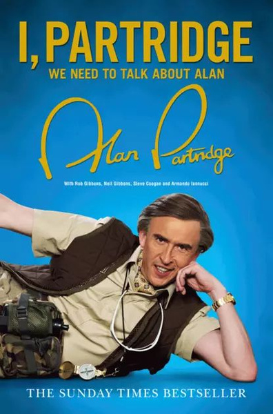 I, Partridge: We Need to Talk About Alan | Partridge Alan | Электронная ...