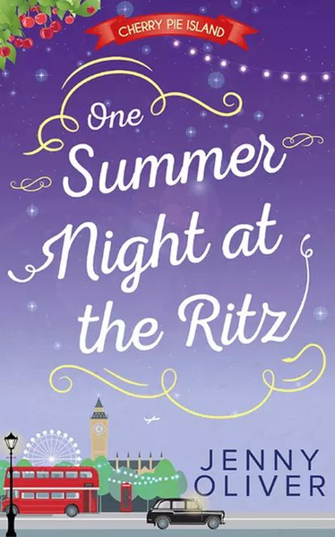 One Summer Night At The Ritz | Oliver Jenny | Электронная книга ...
