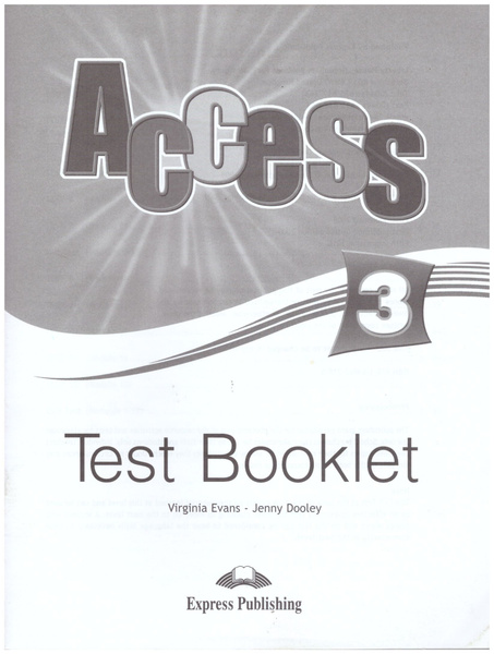 Access 3. Test Booklet / Тесты - купить с доставкой по выгодным ценам в ...