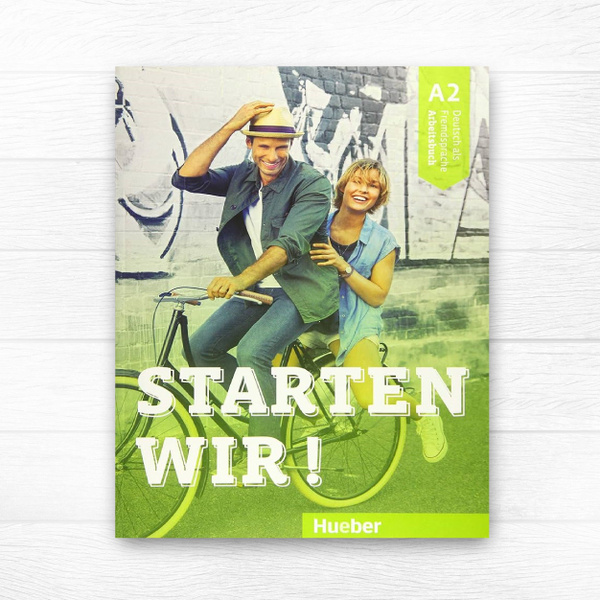 Starten wir! A2 Arbeitsbuch - купить с доставкой по выгодным ценам в ...