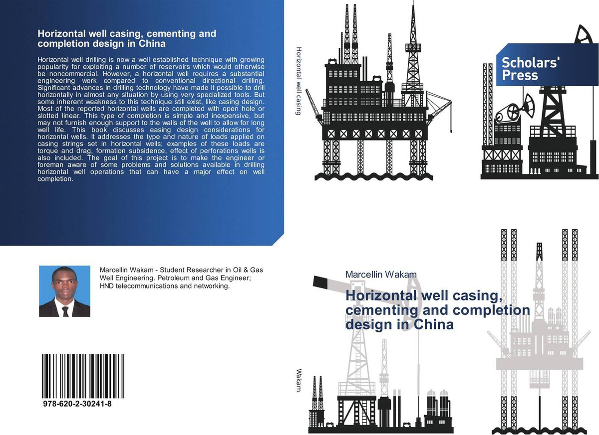 Книга "Horizontal well casing, cementing and completion design in China ...