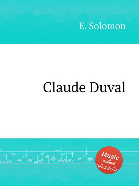 Claude Duval - купить с доставкой по выгодным ценам в интернет-магазине ...