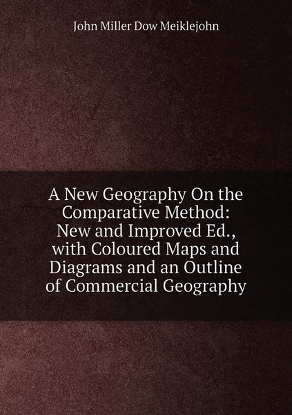A New Geography On the Comparative Method: New and Improved Ed., with ...