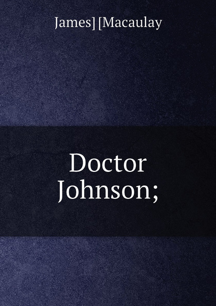 Doctor Johnson; - купить с доставкой по выгодным ценам в интернет ...