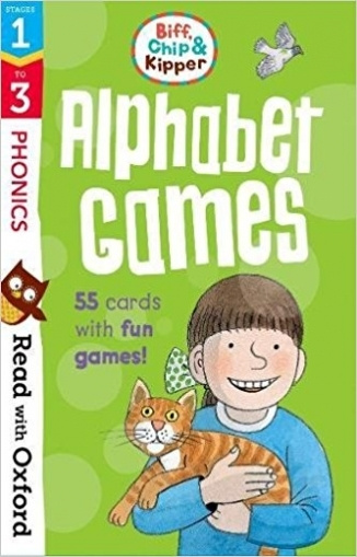 Read with Oxf: Stages 1-3. Biff, Chip and Kipper: Alphabet Games ...
