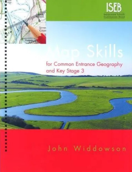 Geography Map Skills for Common Entrance Geography & Key Stage 3 ...