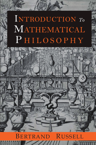 Introduction to Mathematical Philosophy - купить с доставкой по ...
