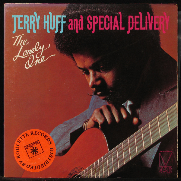 LP Terry Huff And Special Delivery - The Lonely One (винил) (297826 ...