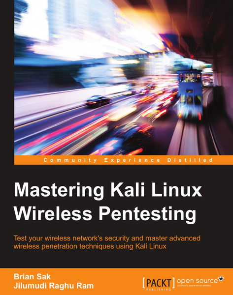 Mastering Kali Linux Wireless Pentesting - купить с доставкой по ...