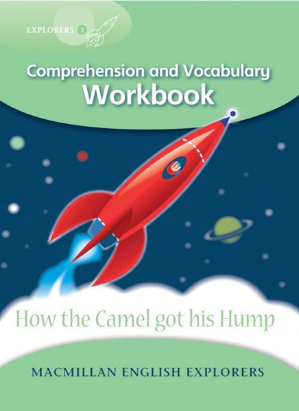 Explorers 3: How the Camel got his Hump - Workbook - купить с доставкой ...