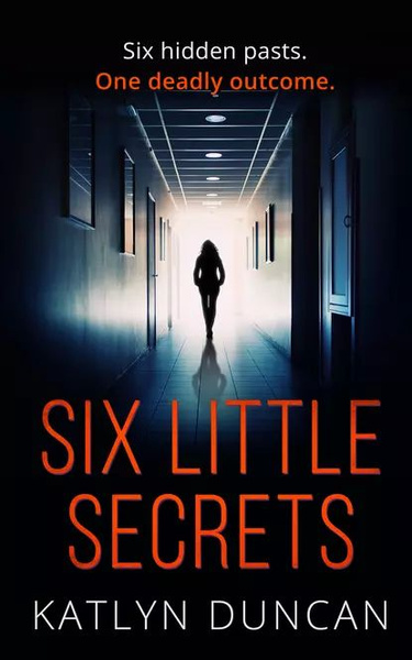 Six Little Secrets | Duncan Katlyn | Электронная книга - купить с доставкой по выгодным ценам в ...