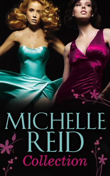 Michelle Reid Collection | Reid Michelle | Электронная книга - купить с ...