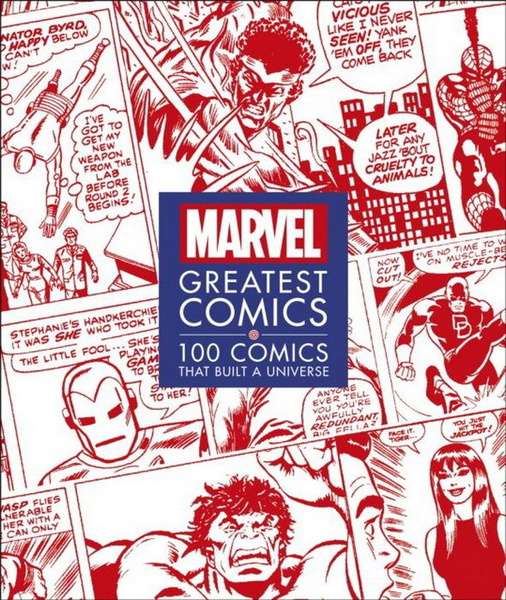 Marvel Greatest Comics. 100 Comics that Built a Universe - купить с ...