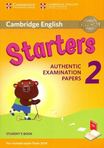 Cambridge English Young Learners. Starters 2 for Revised Exam from 2018 ...
