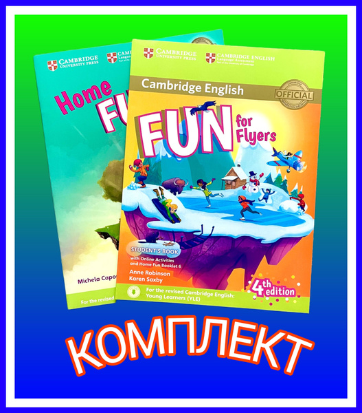 Комплект Fun for Flyers. Student's Book and Home Fun Booklet+CD ...