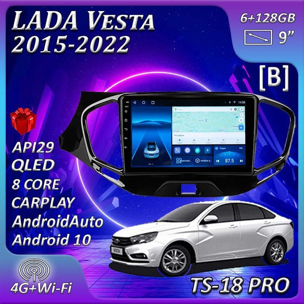 Штатная магнитола TS18PRO/ 6+128GB/ Lada Vesta/ Лада Веста/ Комплект В ...