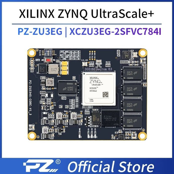 PuZhi PZ-ZU3EG-SOM Xilinx ZYNQ UltraScale XCZU3EG Основная плата FPGA Система промышленного ...