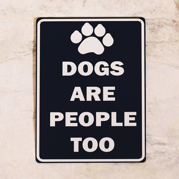 Жестяная табличка Dogs are people too, металл, 20х30 см, 30 см - купить ...