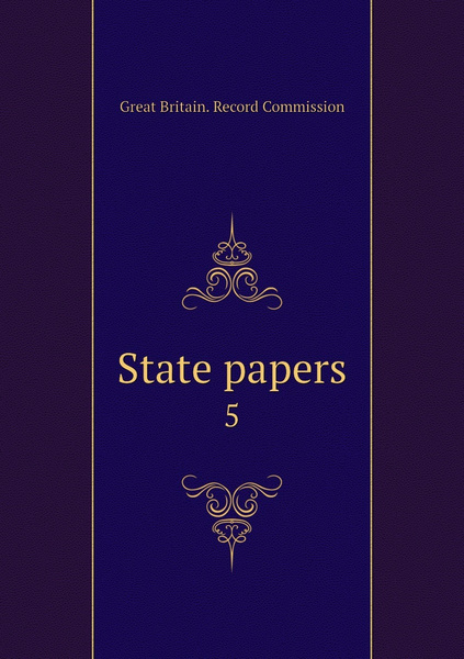 State papers. 5 - купить с доставкой по выгодным ценам в интернет ...