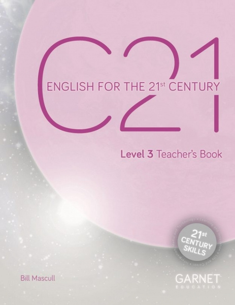 C21: English for the 21st Century Level 3 Teacher's Book - купить с доставкой по выгодным ценам ...