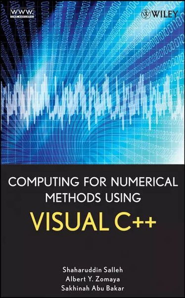 Computing for Numerical Methods Using Visual C++ | Salleh Shaharuddin ...